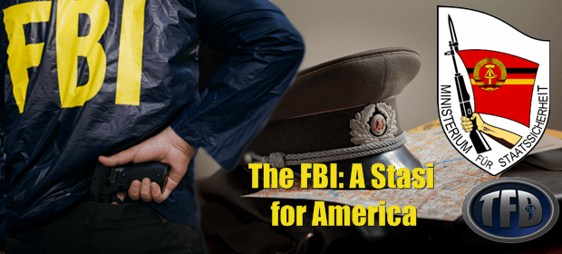 The FBI: A Stasi for America - The Falling Darkness