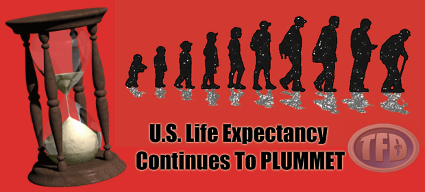 U.S. Life Expectancy Continues To PLUMMET - The Falling Darkness