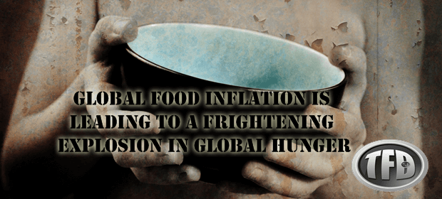 Global Food Inflation Is Leading To A Frightening Explosion In Global ...