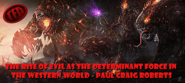 The Rise of Evil as the Determinant Force in the Western World - Paul ...