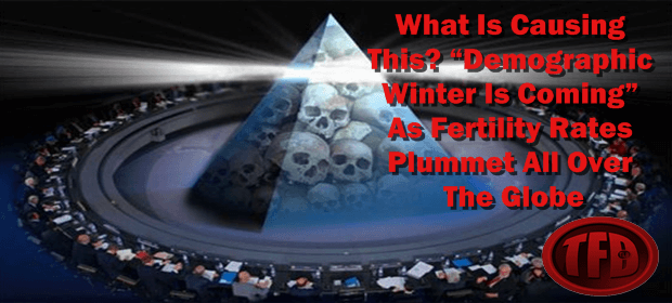What Is Causing This? “Demographic Winter Is Coming” As Fertility Rates ...