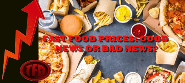 FAST FOOD PRICES: GOOD NEWS OR BAD NEWS? - The Falling Darkness