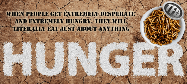 When People Get Extremely Desperate And Extremely Hungry, They Will ...