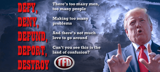 DEFY, DENY, DEFUND, DEPORT, DESTROY - The Falling Darkness