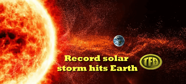 Record solar storm hits Earth - The Falling Darkness